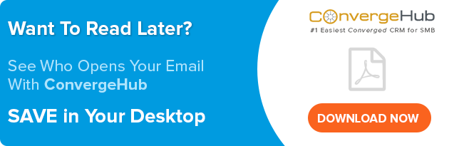 See Who Opened Your Email With ConvergeHub CRM