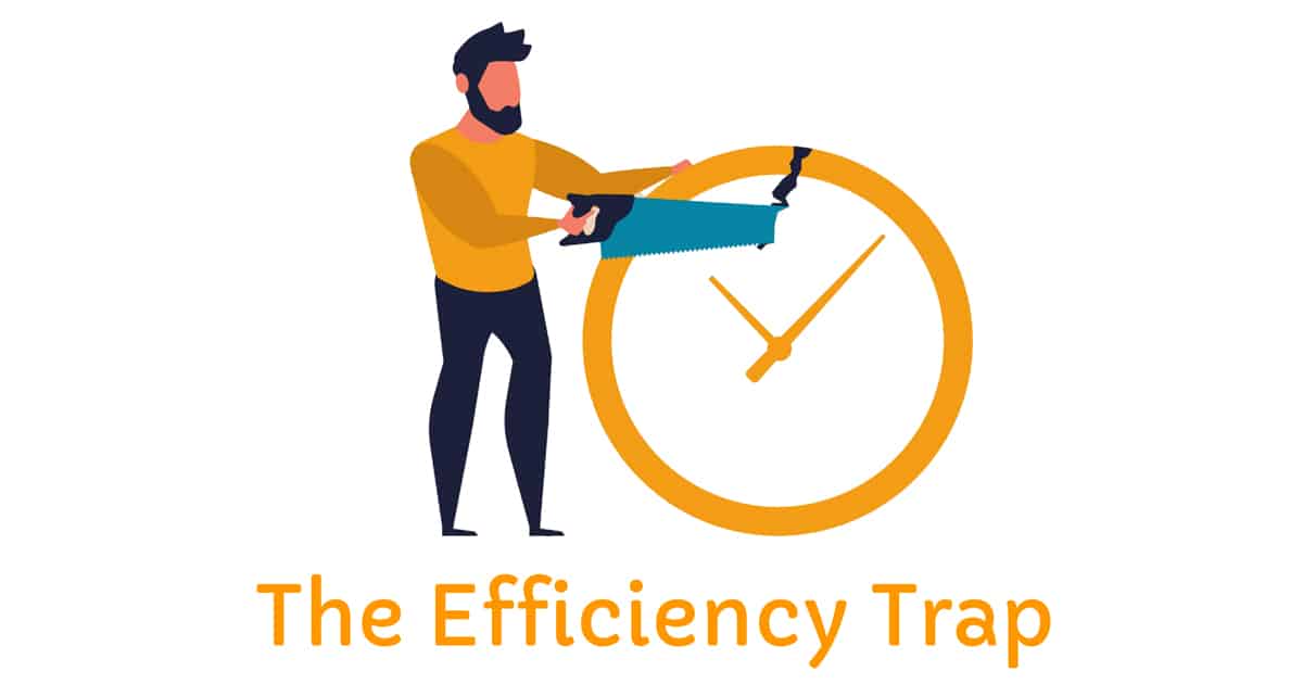 Efficiency is the primary outcome of most digital interventions in a business ... but there's so ...
